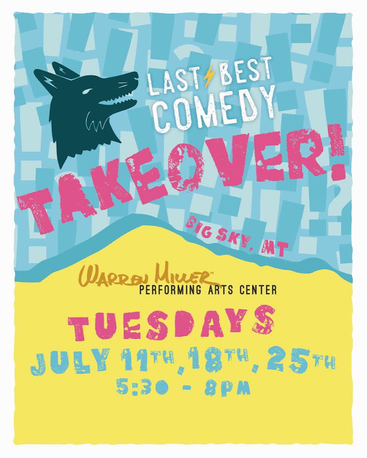 Last Best Comedy takes over WMPAC for three workshop & performance ...