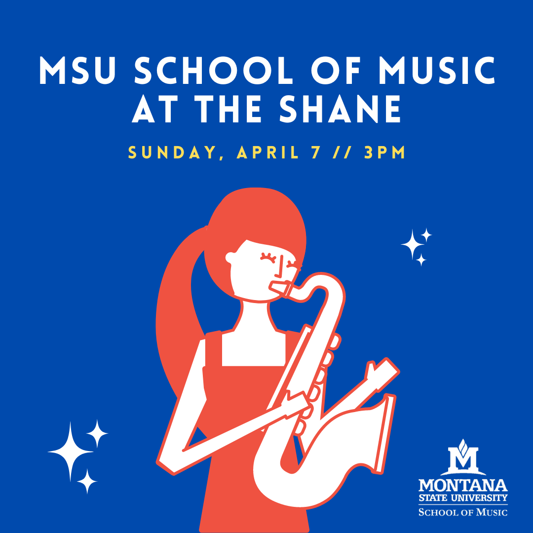 MSU School of Music concerts return to Shane - The BoZone
